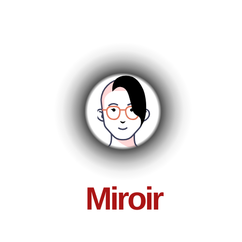 Miroir | Human Truth Hub